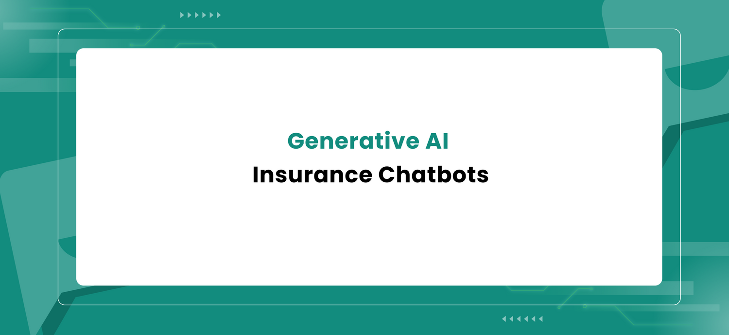 Generative AI Insurance Chatbots – Makerobos™